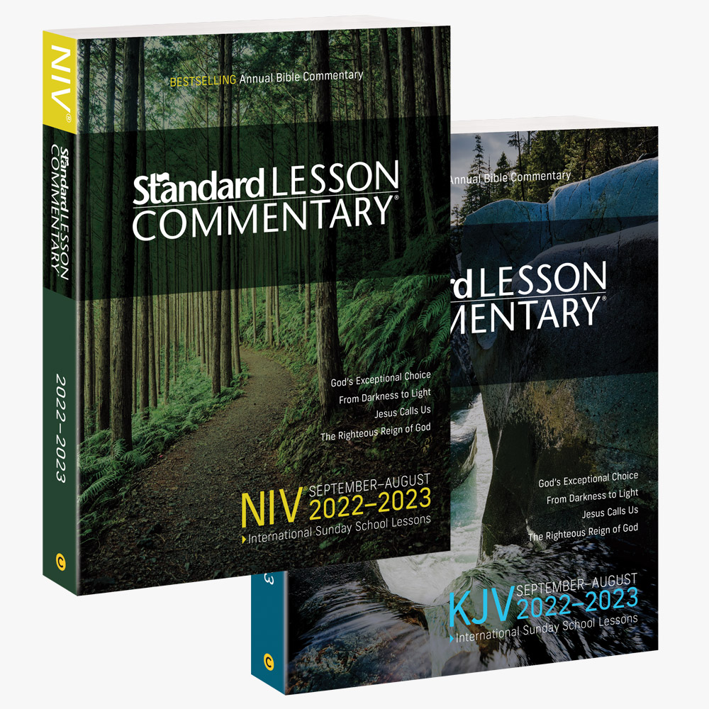 Standard Lesson Commentary Standard Lesson Standard Lesson Commentary Standard Lesson